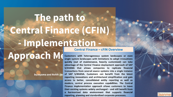 The path to Central Finance (CFIN) - Implementation - Approach ...