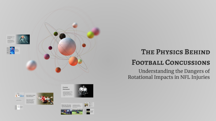 The Physics Behind Football Concussions by Nikola Dale on Prezi