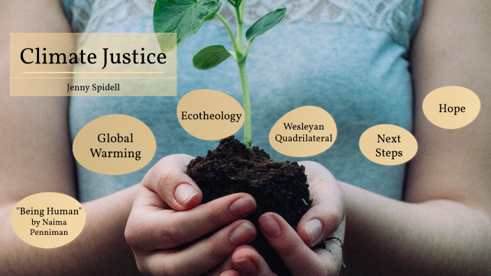 Climate Justice by Jenny Spidell on Prezi