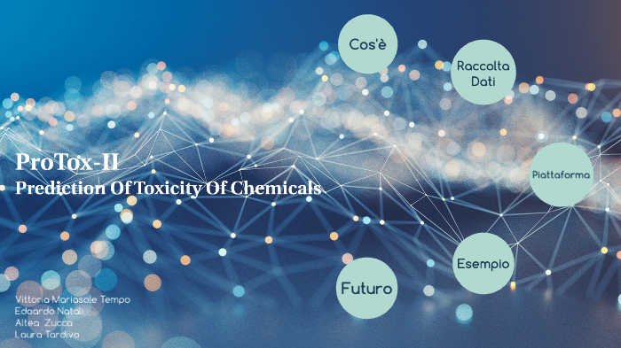 ProTox-II by Edoardo Natali on Prezi