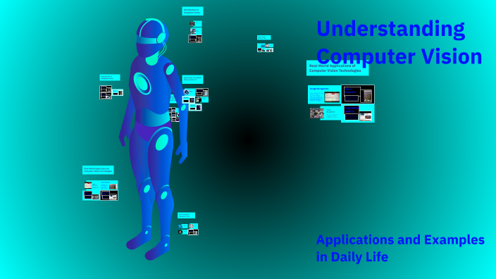 Understanding Computer Vision by dabestoo demba on Prezi