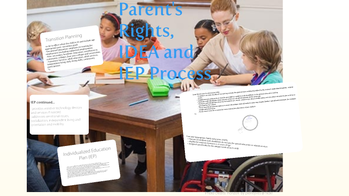 IEPs, IDEA, Parent Rights by Joseph Parker on Prezi