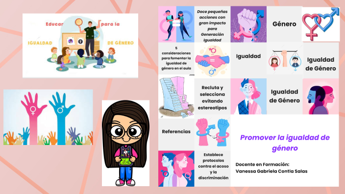 Promover la Igualdad de género by vanessa contla on Prezi