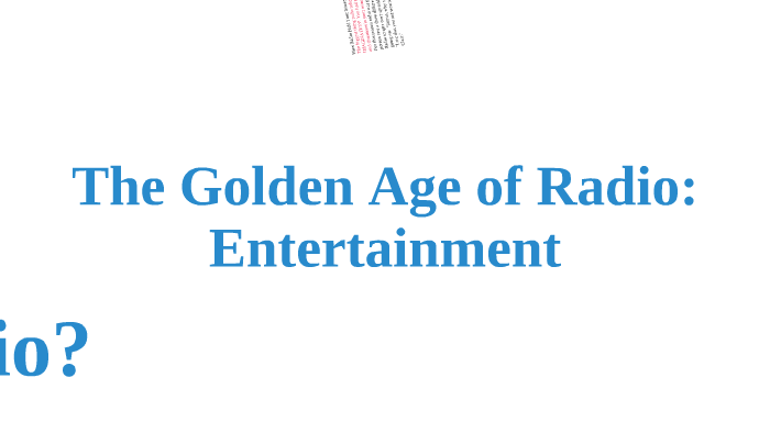 The Golden Age of Radio: Entertainment by Drew Hamilton