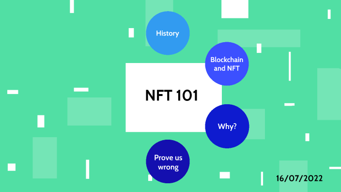 NFT 101 by ilyes jeridi on Prezi