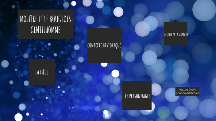 Molière by Matteo Orsini on Prezi