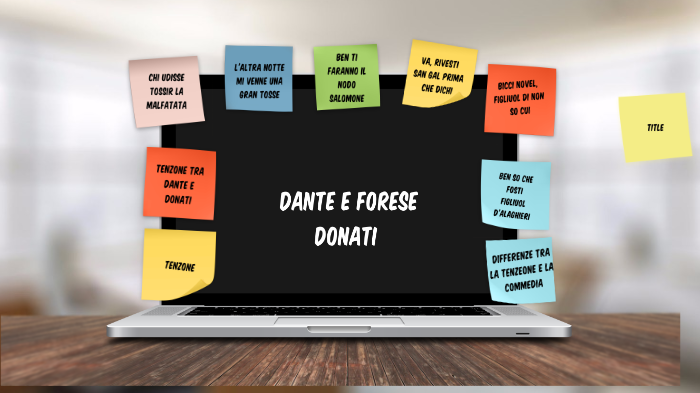 Dante e Forese Donati by Marica Odone on Prezi