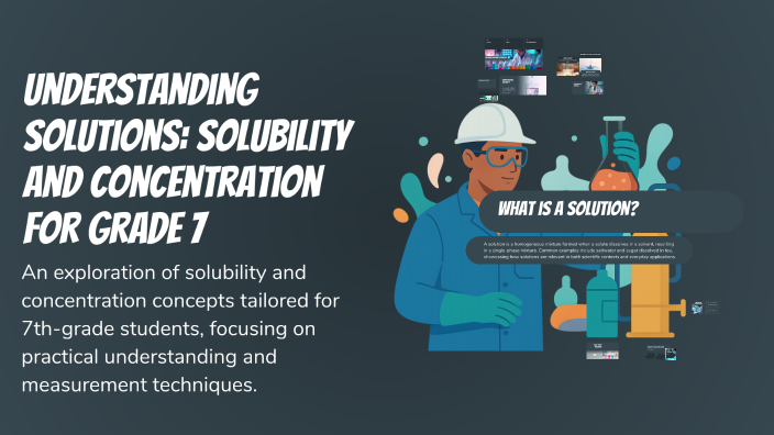 Understanding Solutions: Solubility and Concentration for Grade 7 by ...