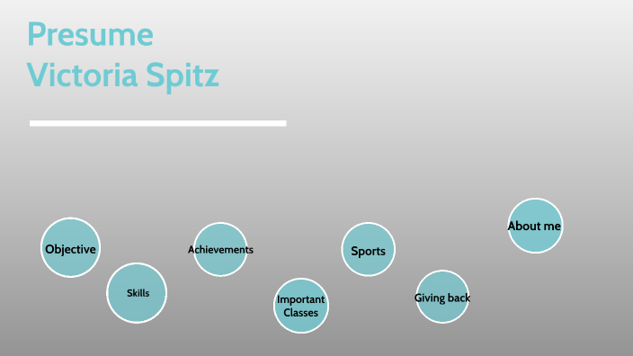 Presume by Victoria Spitz on Prezi