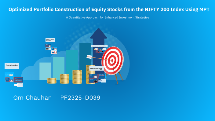 Optimized Portfolio Construction of Equity Stocks from the NIFTY 200 ...