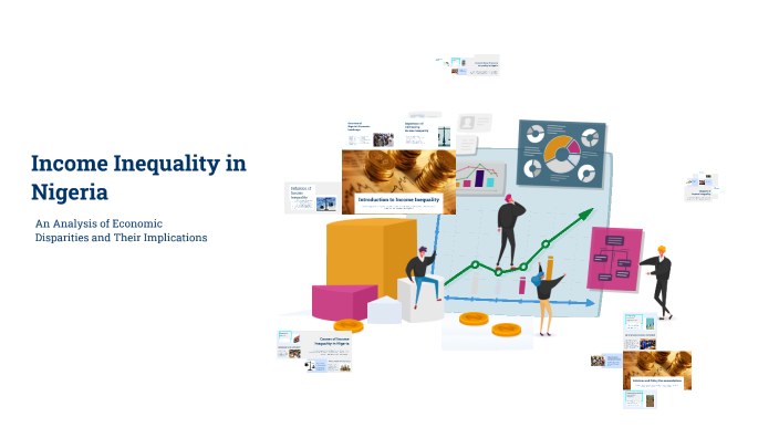 Income Inequality in Nigeria by Souchhing Oeng អុឹង ស៊ូឈីង on Prezi