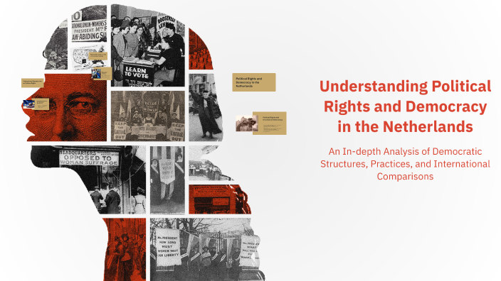 Understanding Political Rights and Democracy in the Netherlands by ...