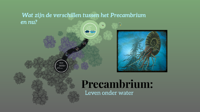 Precambrium: by Liz Elsinghorst on Prezi