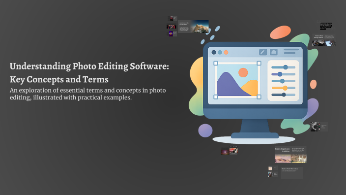 Understanding Photo Editing Software: Key Concepts and Terms by Andy ...