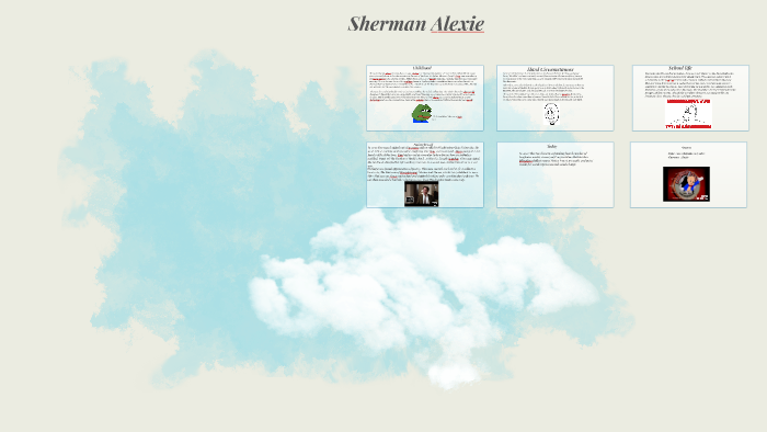 Sherman Alexi by Seth Hopper on Prezi