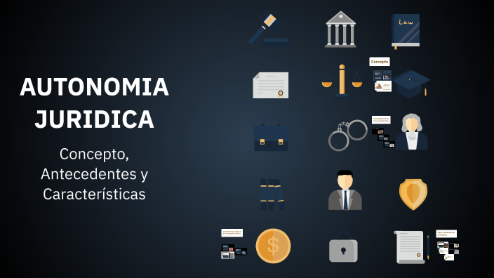 AUTONOMIA JURIDICA by AZHALIA BARRIENTOS on Prezi