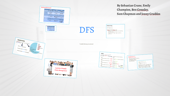 DFS Presentation by Seb Crane on Prezi