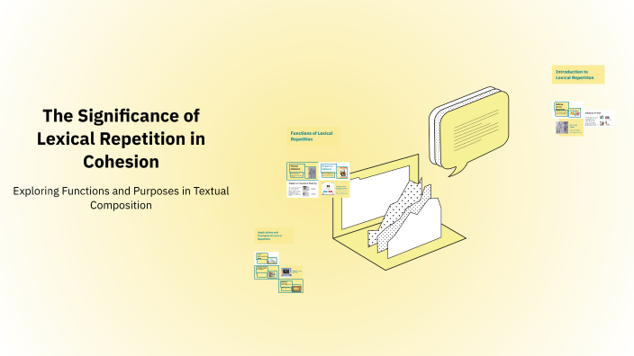 The Significance of Lexical Repetition in Cohesion by Islam Muhammed ...