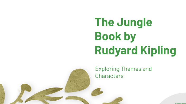 The Jungle Book by Rudyard Kipling by sanchitha d on Prezi