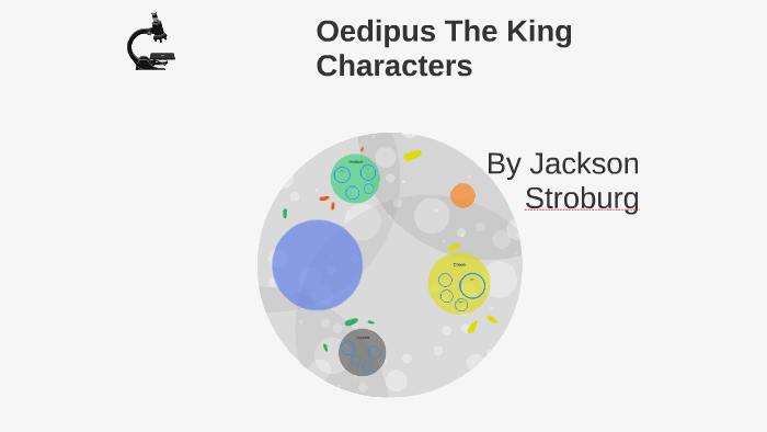 Oedipus The King Characters by jackson stroburg on Prezi