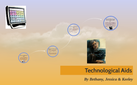 Technological Aids by Bethany H on Prezi