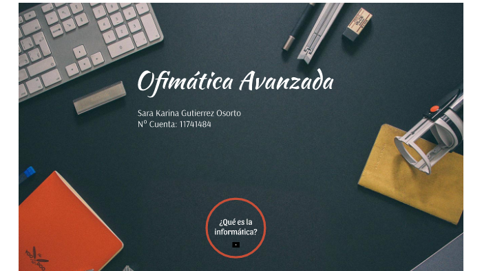 Ofimática Avanzada by Sara Gutierrez on Prezi