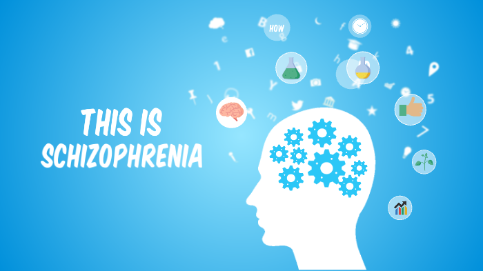 Schizophrenia PSA by Lauren Dykier on Prezi