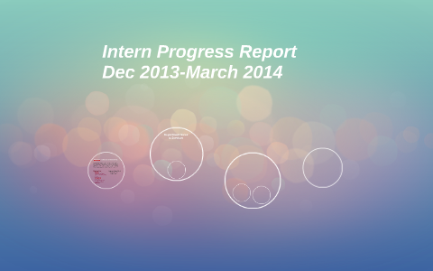 Intern Progress Report by on Prezi