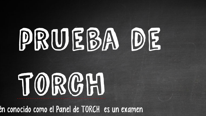 prueba de torch by Daniela Rodríguez on Prezi