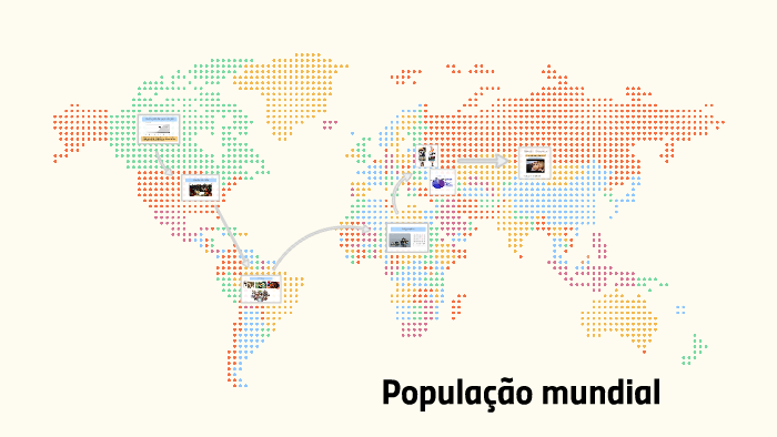População mundial by Matilde Brito on Prezi