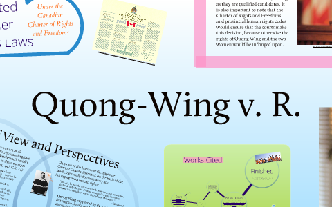 Quong-Wing v. R. by Amy Chen on Prezi