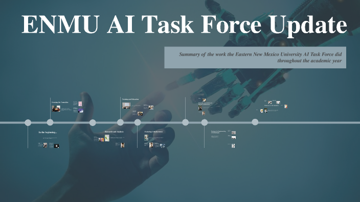 ENMU AI Task Force Summary by Laura Wight on Prezi