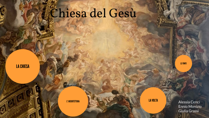 gesu chiesa by Alessia Cenci on Prezi