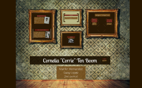 Cornelia "Corrie" Ten Boom by Ma Fer on Prezi
