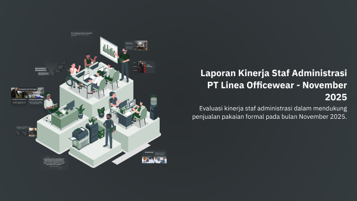 Laporan Kinerja Staf Administrasi PT Linea Officewear - November 2025 ...