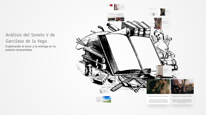 Análisis del Soneto V de Garcilaso de la Vega by Hiwbfu on Prezi