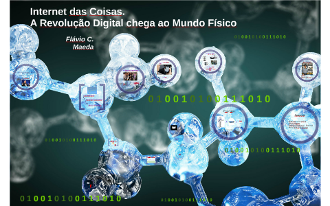 Internet das Coisas. A revolução digital chega ao mundo físico by ...