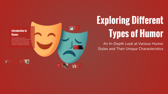 Exploring Different Types of Humor by Fatima Goummir on Prezi