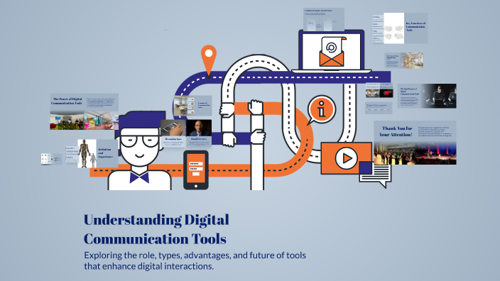 Understanding Digital Communication Tools by Anna Thiri on Prezi