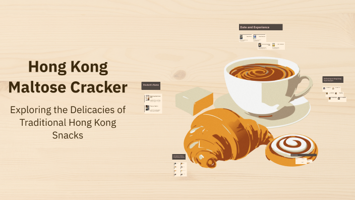Hong Kong Maltose Cracker by Chung Wai CHOI on Prezi