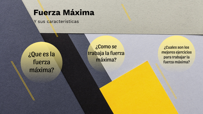 La Fuerza maxima by amaro nuñez on Prezi