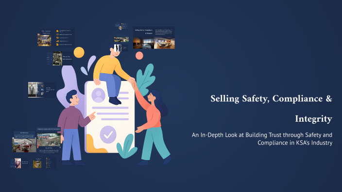 Selling Safety, Compliance & Integrity by Ehsan Ali on Prezi