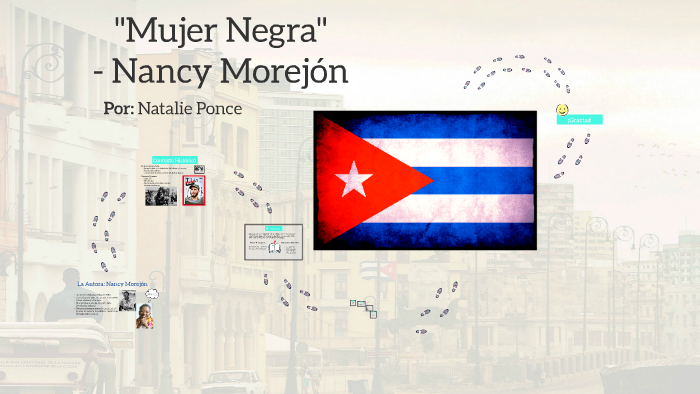 Mujer Negra - Nancy Morejon by Natalie Ponce on Prezi