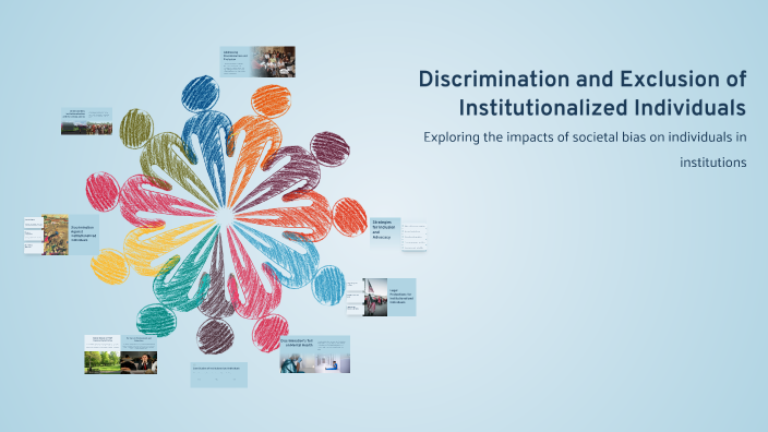 Discrimination and Exclusion of Institutionalized Individuals by ADOLF ...