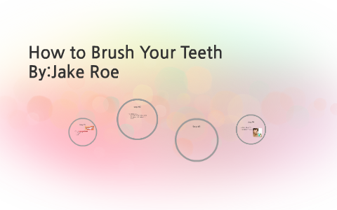 1 Roe Jake Teeth by Jacob Roe on Prezi