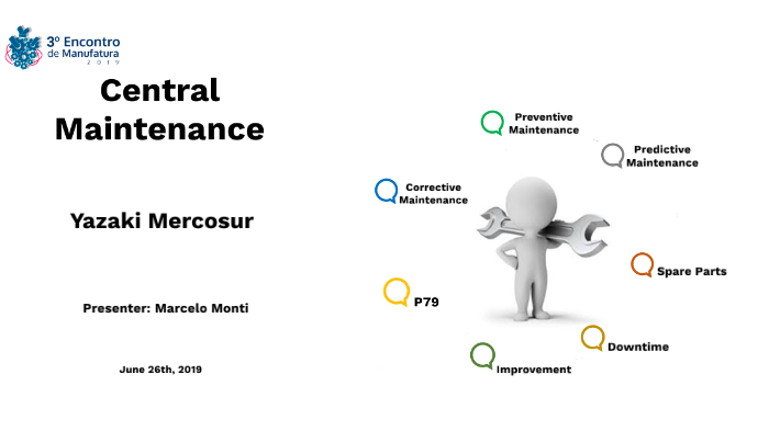 New Central Maintenance by alexandre rodrigues on Prezi