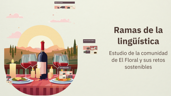 Ramas de la lingüística by Gabriel Santos on Prezi