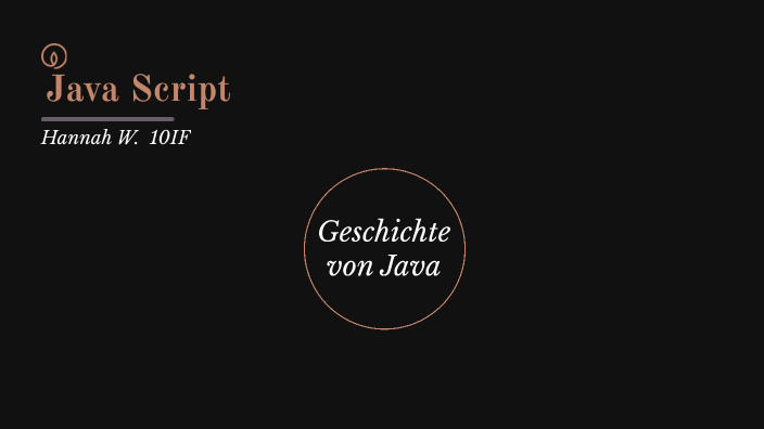 Kopie von Java Script by lara müller on Prezi