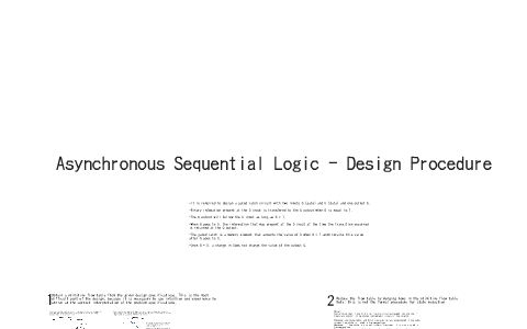 Asynchronous Sequential Logic - Design Procedure by Fadi Hassan on Prezi