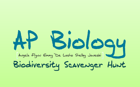Biodiversity Scavenger Hunt by Angela Flynn on Prezi